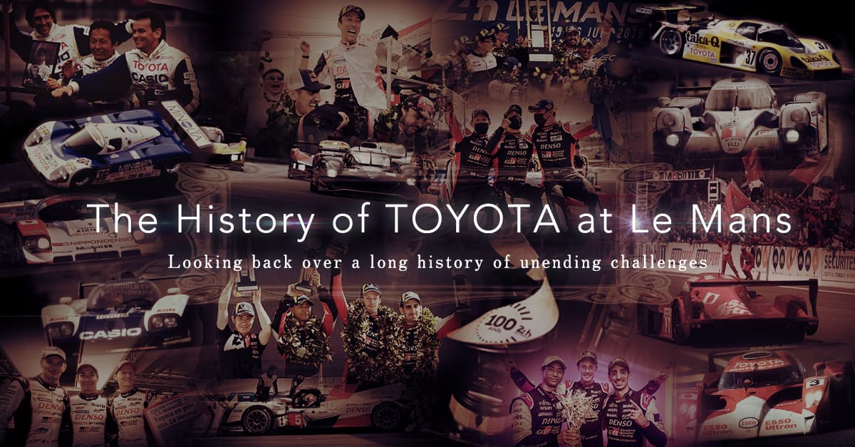 The History of TOYOTA at Le Mans ~Looking back over a long history of ...